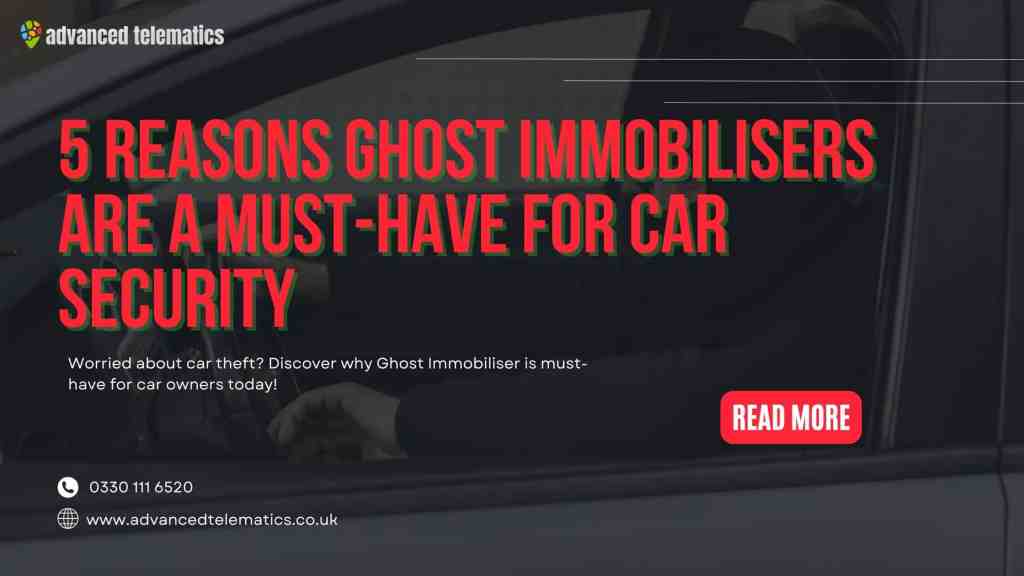 5 Reasons Ghost Immobilisers Are Essential for Car Security