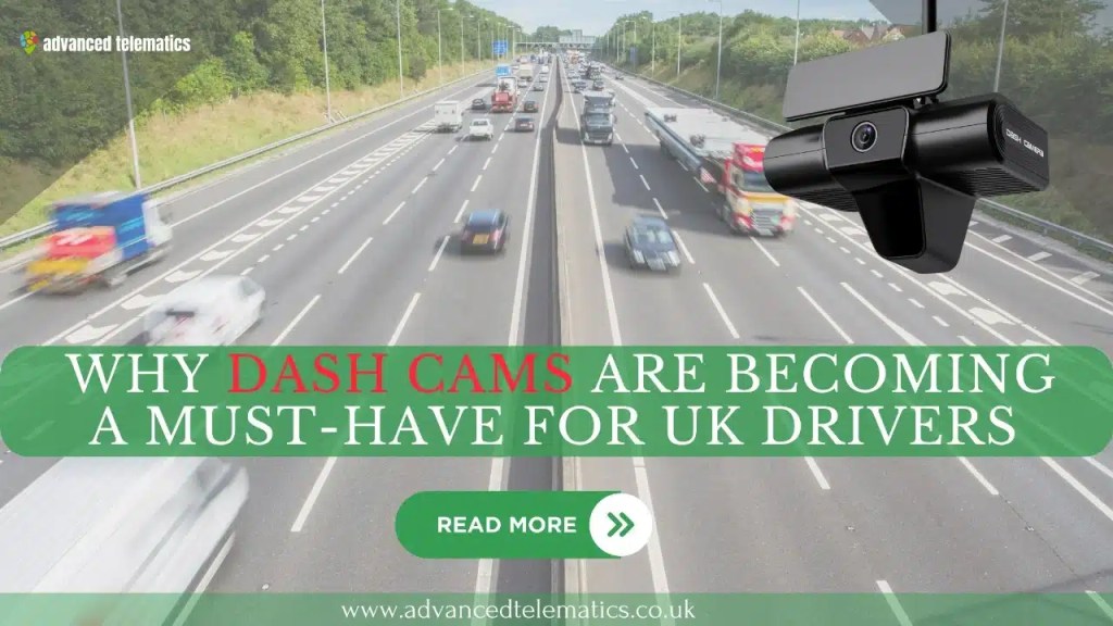 Why Dash Cams Are Essential & Useful for UK Drivers in 2025